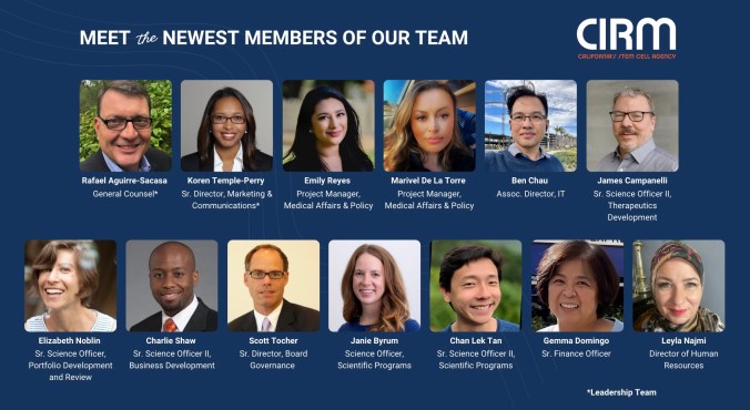 Meet CIRM’s growing world class team | The Stem Cellar