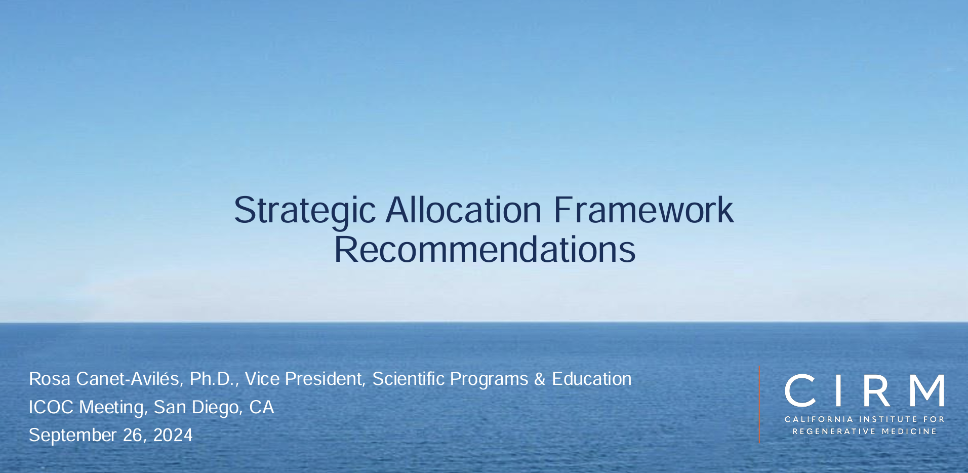 How the Strategic Allocation Framework (SAF) Impacts the Future of CIRM ...